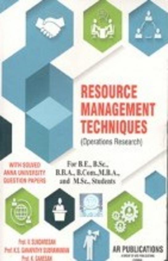 Buy Resource Management Techniques Operations Research For Be Bsc Bba ...