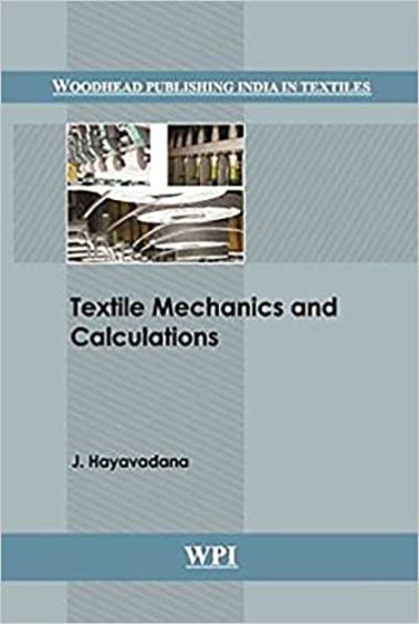 Buy Textile Mechanics and Calculations book : J. Hayavadana ...