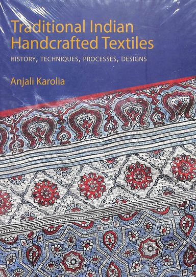 Buy Traditional Indian Handcrafted Textiles : History Techniques ...