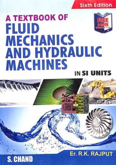 Buy Textbook Of Fluid Mechanics & Hydraulic Machines In Si Units book : Rk Rajput , 9385401378 ...