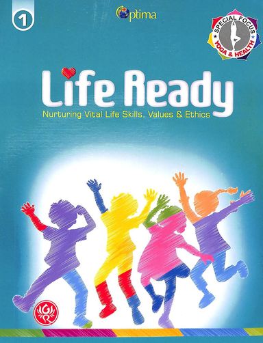 Buy Life Ready 1 : Nurturing Vital Life Skills Values & Ethics book ...