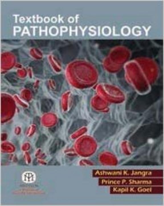 Buy Text Book Of Pathophysiology book : Ashwani K Jangra,Prince P ...