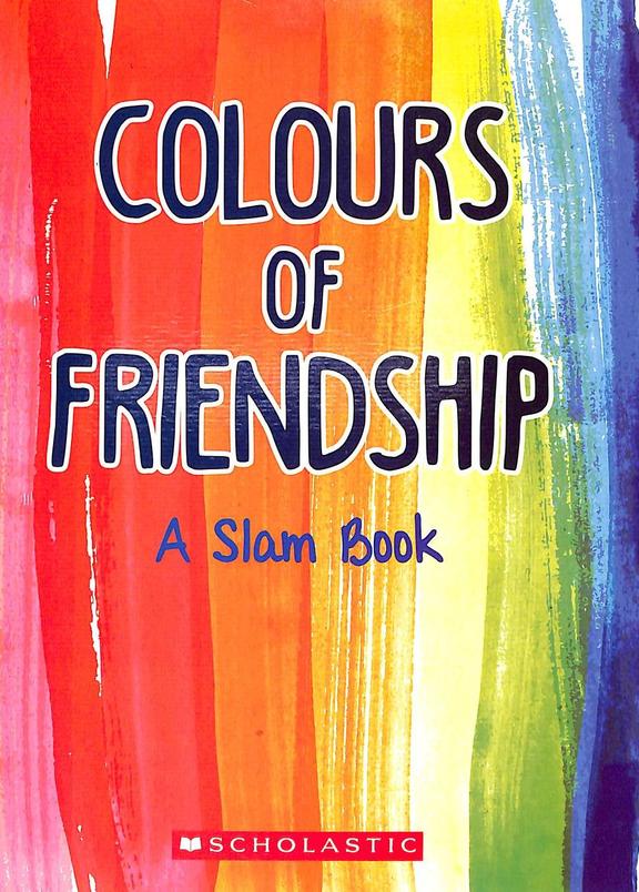 Buy Colours Of Friendship : A Slam Book book : Na , 9386106507 ...