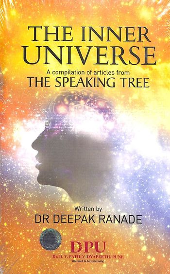 Buy Inner Universe : The Speaking Tree book : Deepak Ranade ...