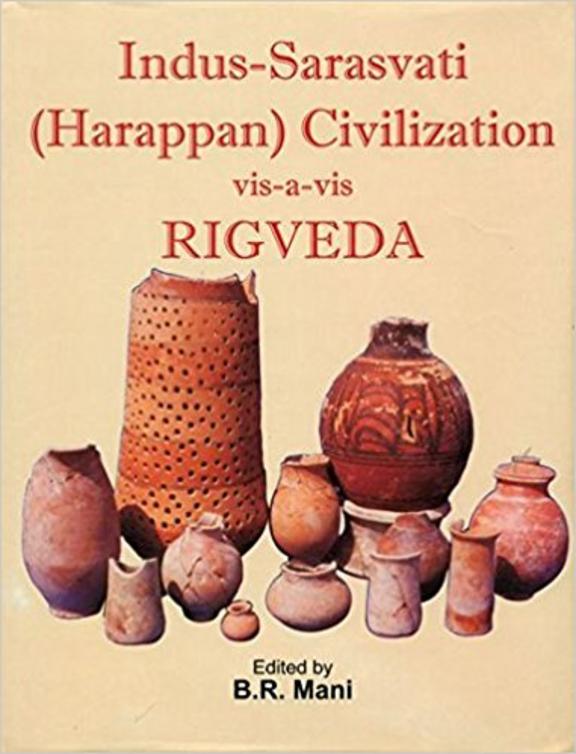 Buy Indus Sarasvati Harappan Civilization Vis A Is Rigveda book : Br ...