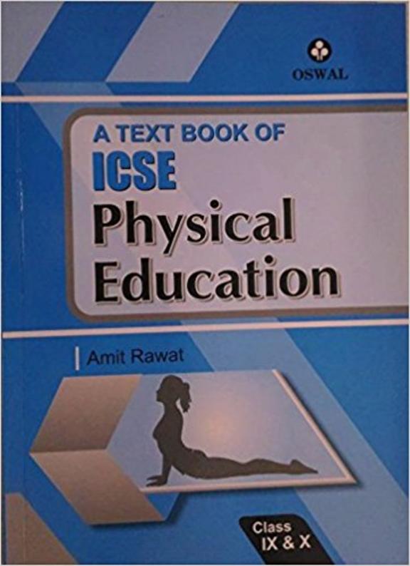 Buy ICSE Physical Education-IX and X: Textbooks Class X book : Amit ...