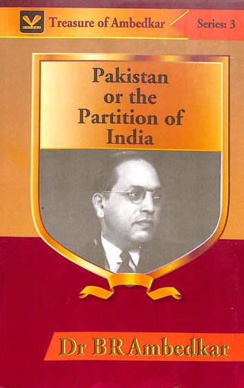 Buy Pakistan Or The Partition Of India Series 3 book : Br Ambedkar ...