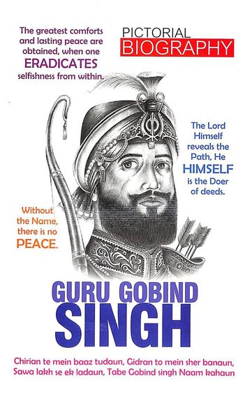 Buy Guru Gobind Singh : Pictorial Biography book : Na , 9386545608 ...