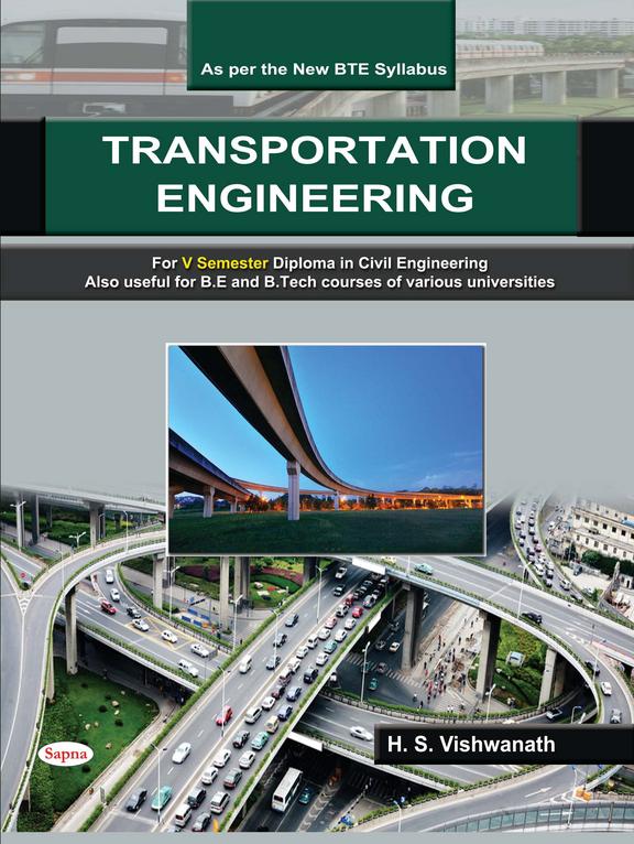 Buy Transportation Engineering For 5 Sem Diploma In Civil Engineering For Be & B Tech book : Hs ...
