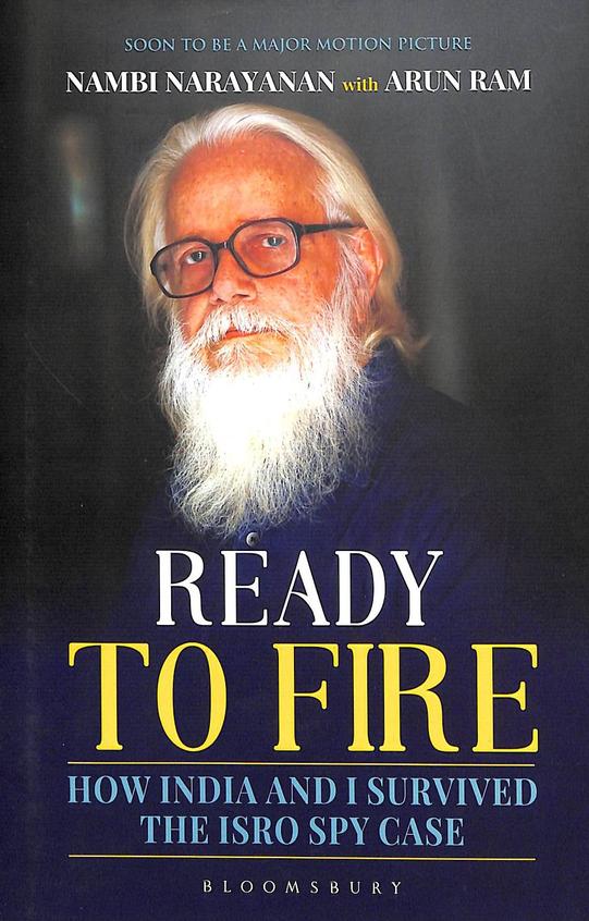 Buy Ready To Fire : How India & I Survived The Isro Spy Case book ...
