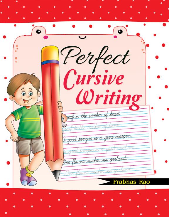 Buy Perfect Cursive Writing book : Prabhas Rao , 9386871416 ...