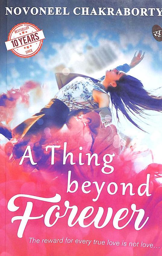 Buy Thing Beyond Forever book : Novoneel Chakraborty , 9387022366 ...