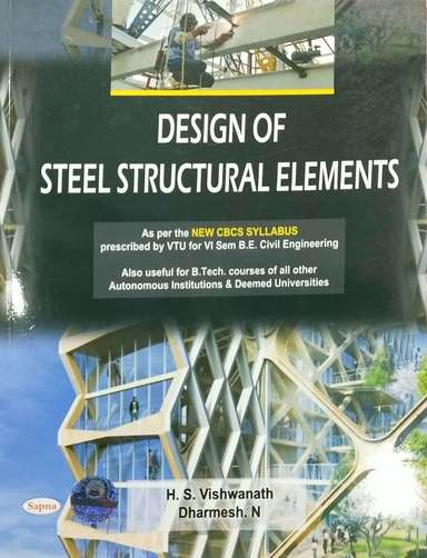 Buy Design Of Steel Structural Elements For 6 Sem Be Civil Enginerering ...