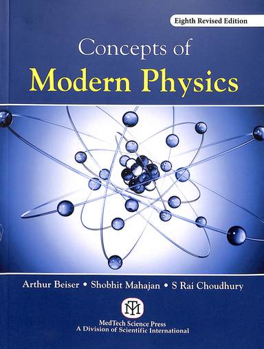 Buy Concepts Of Modern Physics book : Arthur Beiser,Shobhit Mahajan,S ...