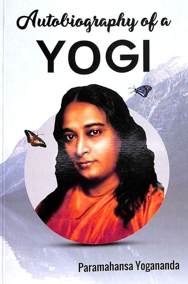 Autobiography Of A Yogi By Paramahansa Yogananda Book Buy