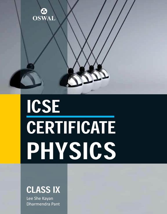 Buy Certificate Physics: Textbook for ICSE Class 9 book : Lee She Kayan ...