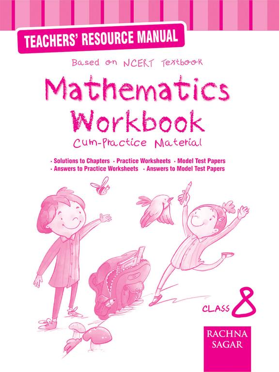 Buy Mathematics Work Book Cum Practice Material Class 8 : Teachers ...