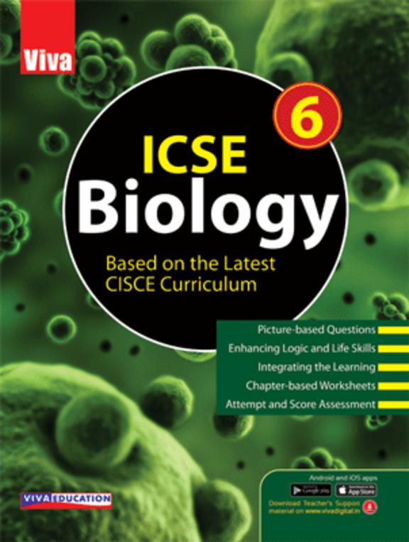 Buy Icse Biology 6 : Based On The Latest Cisce Curriculum book : Renu ...