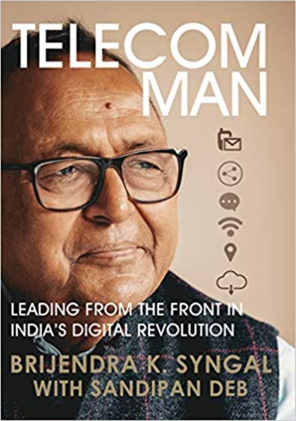 Buy Telecom Man : Leading From The Front In Indias Digital Revolution ...