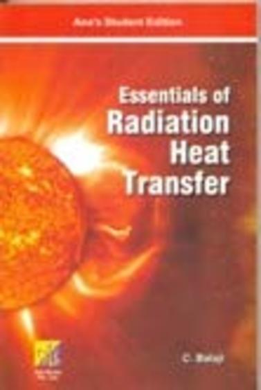 Buy Essentials of Radiation Heat Transfer book : C.Balaji , 938921212X ...