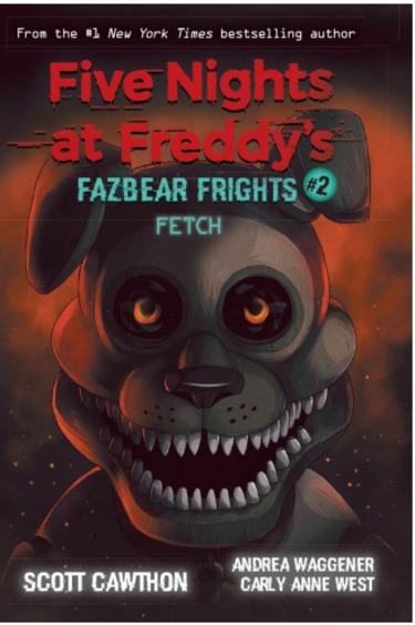Buy Five Nights At Freddys Fazbear Frights 02 : Fetch book : Scott ...