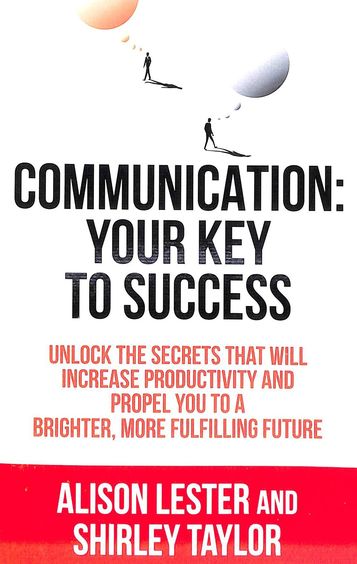 Buy Communication : Your Key To Success book : Alison Lester,Shirley ...