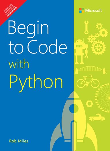 Buy Begin To Code With Python book : Rob Miles , 9390531918, 9789390531912 - SapnaOnline.com India