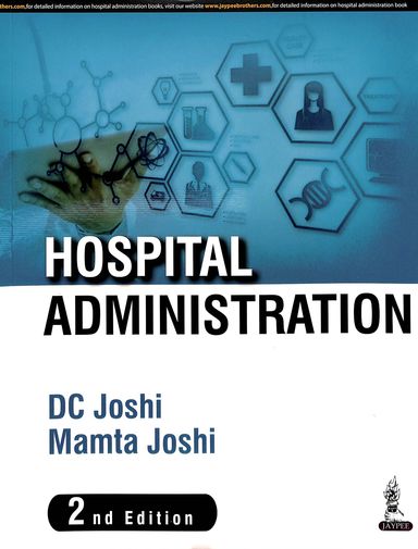 Buy Hospital Administration book : Dc Joshi,Mamta Joshi , 9390595304 ...