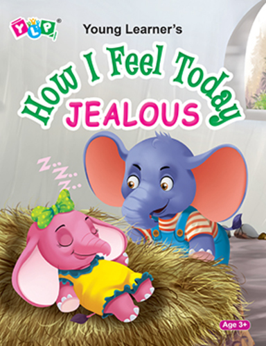 Buy How I Feel Today Jealous book : Young Learner Publications ...