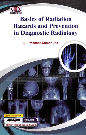 Buy Basic Of Radiation Hazards & Prevention In Diagnostic Radiology ...