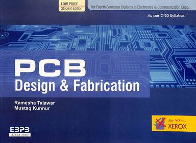 Buy Pcb Design & Fabrication For 4 Sem Diploma In Electronics & Communication Engg book ...