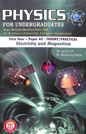 Buy Physics For Undergraduates For 1st Year Paper A2 Theory Practical ...