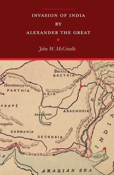 Buy Invasion of India by Alexander the Great (Revised with an ...
