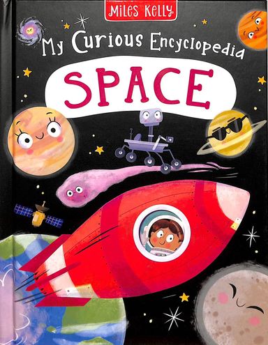 Buy My Curious Encyclopedia : Space book : Anne Rooney,Sue Becklake ...
