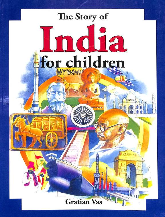Buy Story Of India For Children book : Gratian Vas , 818715912X ...